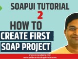 Soapui Tutorial 2 Create First Soapui Project Soap Api Project