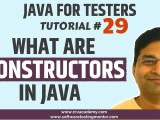 Java For Testers 29 What Are Constructors In Java Software Testing