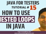 Java For Testers 15 How To Use Nested Loops In Java Software