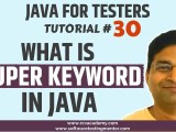 Java For Testers 30 Super Keyword In Java Software Testing Mentor