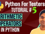 Python For Testers 5 Arithmetic Operators In Python Software