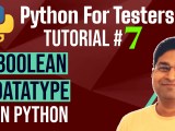 Python For Testers 7 Boolean Data Type In Python Software Testing
