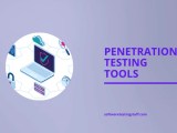 10 Best Penetration Testing Tools You Must Know Software Testing Stuff