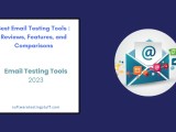Top 10 Email Testing Tools A Comprehensive Guide Of Email Testing Tool