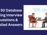 Top 50 Essential Database Interview Testing Questions With Answers