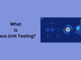 Java Unit Testing A Complete Guide With Examples And Best Practices
