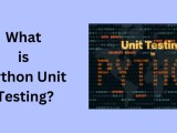 Python Unit Test A Complete Guide On Python Unittest Software