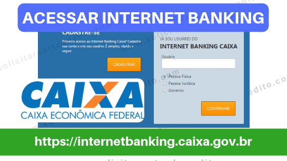 Acessar Internet Banking Caixa - internetbanking.caixa.gov.br
