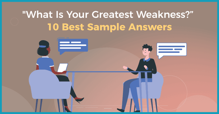 "What Is Your Greatest Weakness?” - 10 Best Sample Answers - Sorry, I ...