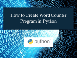 How To Create Word Counter Program In Python Sourcecodester