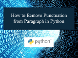 How To Remove Punctuation From Paragraph In Python Sourcecodester