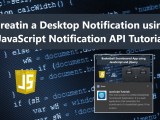 Creating A Desktop Notification Using Javascript Notification Api