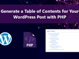 Generate A Table Of Contents For Your Wordpress Post With Php