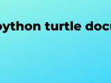 Solved Turtle Documentation In Python Sourcetrail