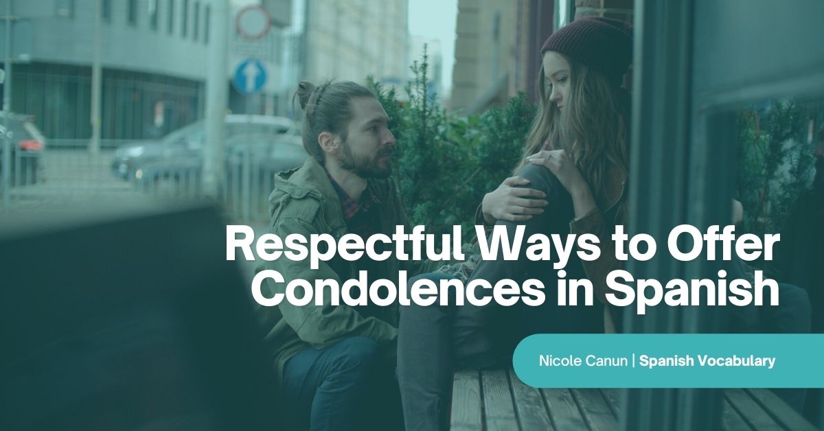 Respectful Ways To Offer Condolences In Spanish 2023 respectful-ways-to-offer-condolences-in-spanish-2023