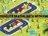 Visualize Spatial Data With Kml Spatial Post