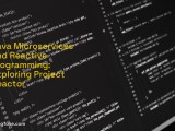 Java Microservices And Reactive Programming Exploring Project Reactor