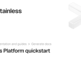 Docs Platform Quickstart Stainless