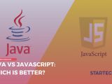 Java Vs Javascript Which Is Better Startechup