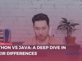 Python Vs Java A Deep Dive In Their Differences Startechup