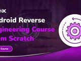 Android Reverse Engineering Course From Scratch