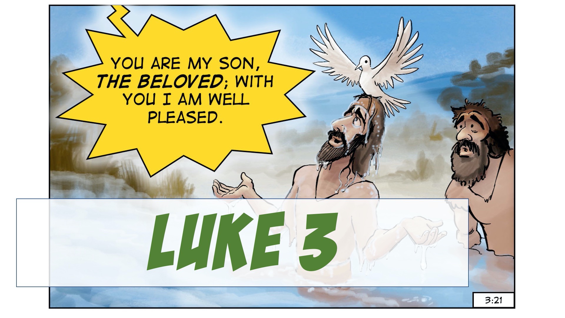 A Visual Meditation on Luke 3:1-21 | Steve Thomason