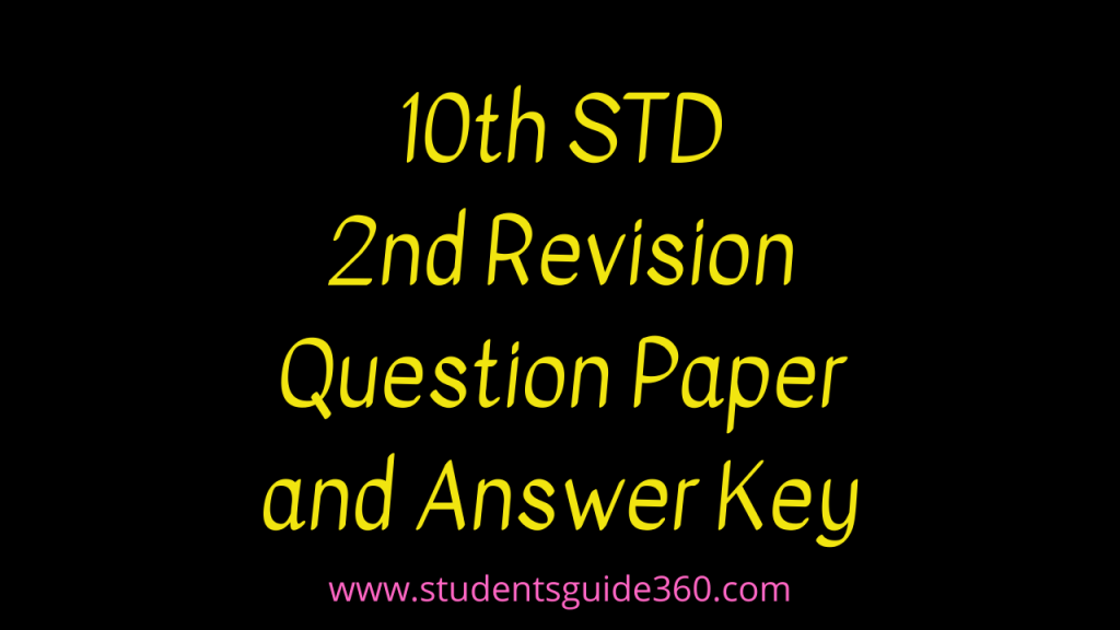 10th-2nd-revision-question-paper-and-answer-key-students-guide-360