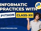 Ip Class 12th Python Cbse Board 20192020 Study Tech Cbse 12th