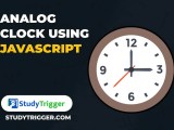Creating An Analog Clock With Javascript Study Trigger