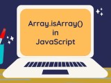 Javascript Array Isarray Method