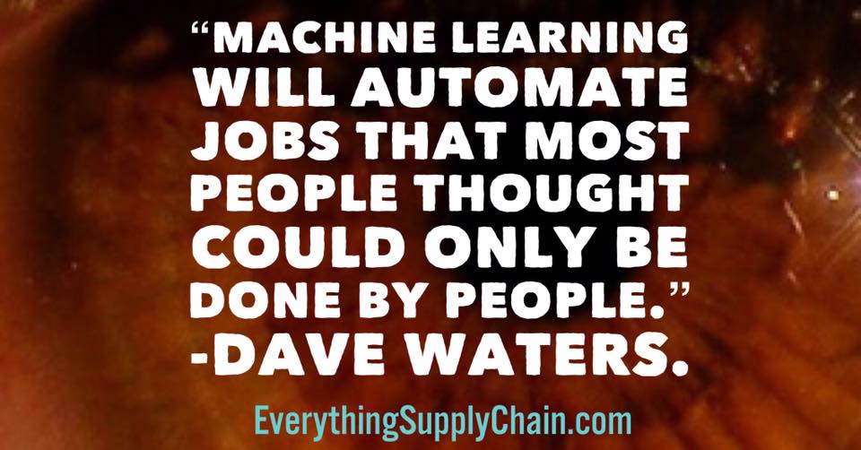 Supply Chain and Artificial Intelligence Quotes by Dave Waters