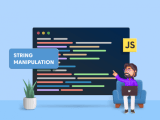 Javascript String Manipulation Techniques Every Developer Should Know
