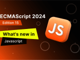 What S New In Javascript Ecmascript 2024 Edition 15