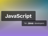 Javascript For Java Developers Syntaxshift Dev