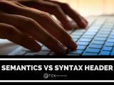 Semantics Vs Syntax What S The Difference Tck Publishing