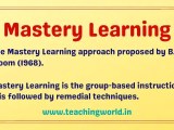 Mastery Learning Teaching World Achyut Kumar Yadav