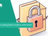 Encrypting Data In Python With Fernet Tech Couch