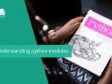 Understanding Python Modules Tech Couch