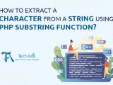 How To Extract Character From A String Using Php Substring