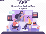 Create An Android App In Python Techbeamers