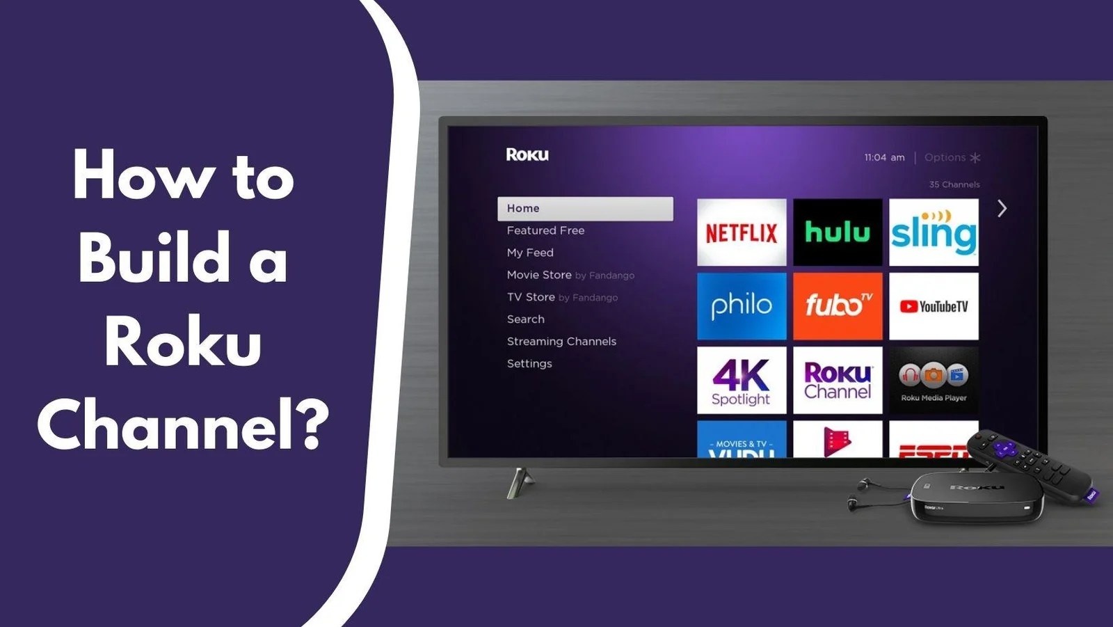 How to Build a Roku Channel?