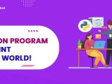Python Hello World Program With Source Code