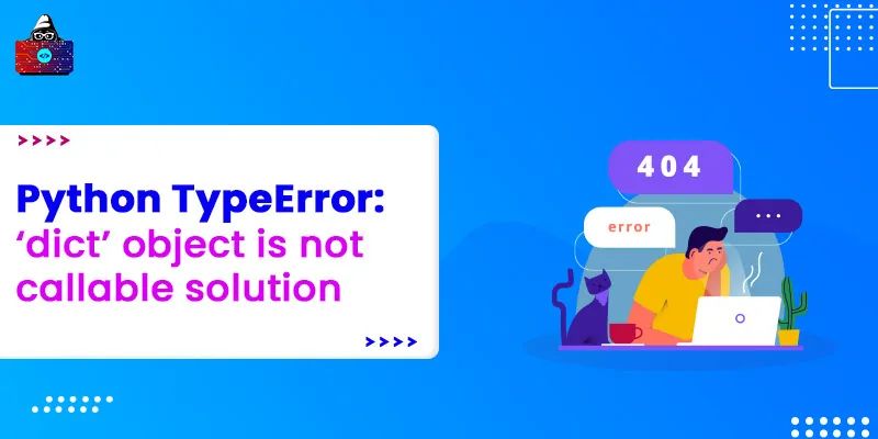 Python Typeerror Dict Object Is Not Callable Solution - Light Photos - High Quality Desktop Collection