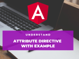 Understand Angular Directive With Example Video Technbuzz