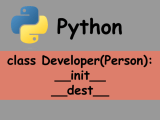 Python Class Constructor Destructor Accessibility And Inheritance