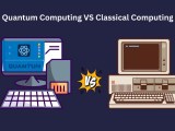 Quantum Computing Vs Classical Computing Techprofree