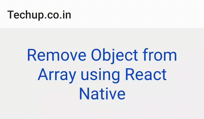 How To Remove Objects From Array In React Native Building Digital