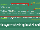 How To Perform Syntax Checking Debugging Mode In Shell Scripts