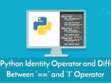 Learn Python Identity Operator And Difference Between And Is