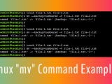 9 Useful Mv Command In Linux With Examples